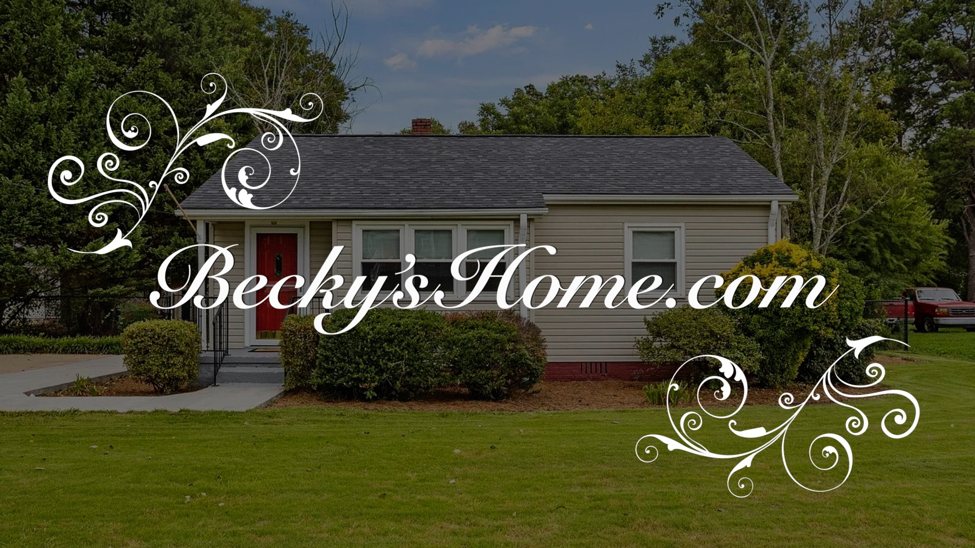 Welcome to Becky’s Home • Now it’s our turn to change Becky Vaughn’s ...